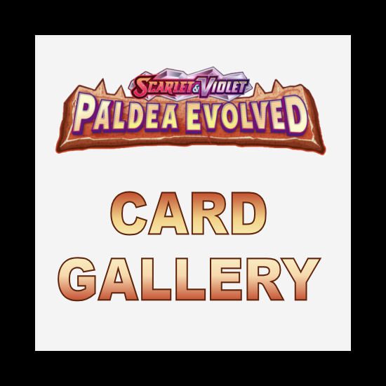 Paldea Evolved Card Gallery (June 2023) - Coded Yellow