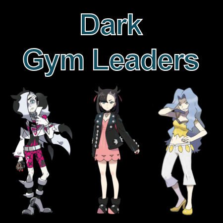 Who are the Dark Gym Leaders & Elite Four - Coded Yellow